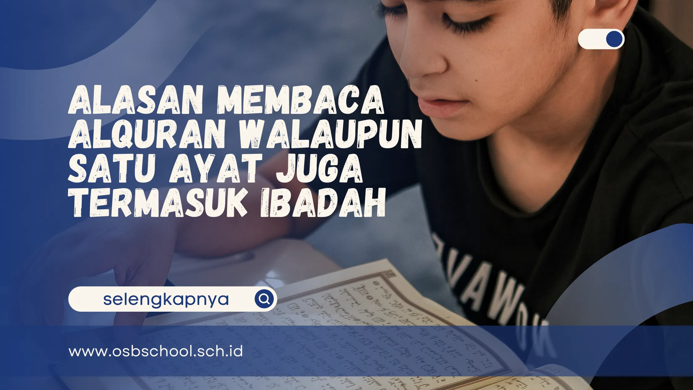 Alasan Membaca Alquran Walaupun Satu Ayat Juga Termasuk Ibadah