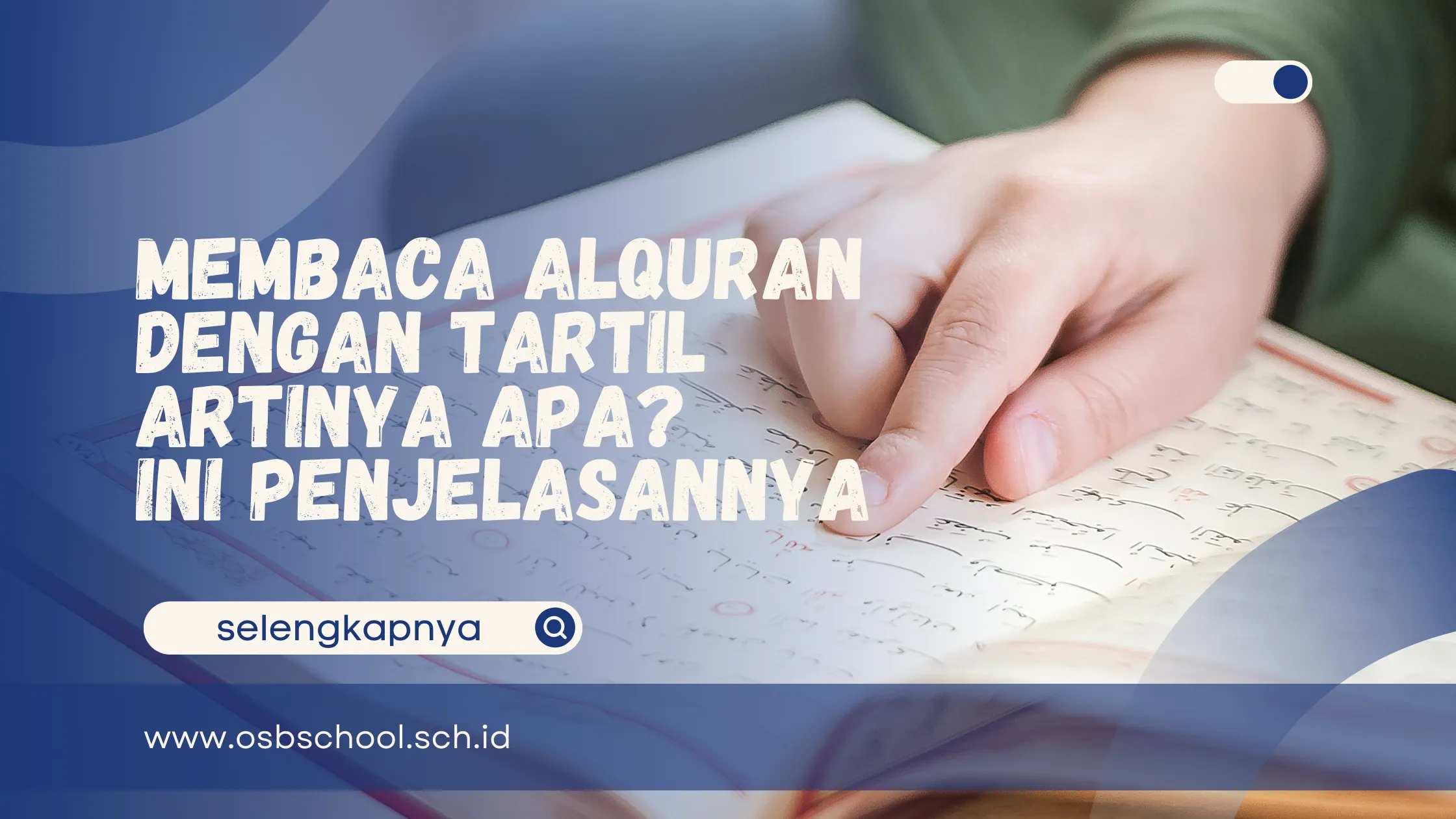 Membaca Alquran Dengan Tartil Artinya Apa? Ini Penjelasannya